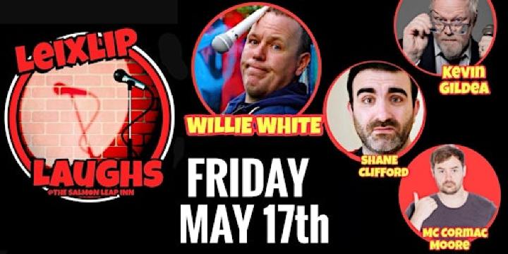 Leixlip Laughs May 17th | The Salmon Leap Inn: Tickets, Dates ...