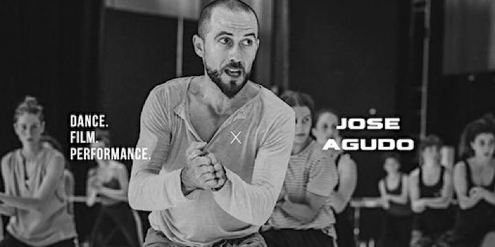 Jose Agudo x Dance.Film.Performance | The Place: Tickets, Dates ...
