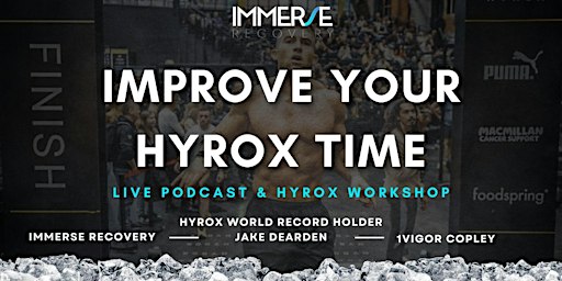 IMPROVE YOUR HYROX TIME! HYROX WORKSHOP + LIVE PODCAST Ft. JAKE DEARDEN ...