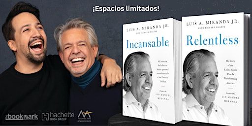 Luis Miranda lanza su libro autobiográfico: Incansable / Relentless ...