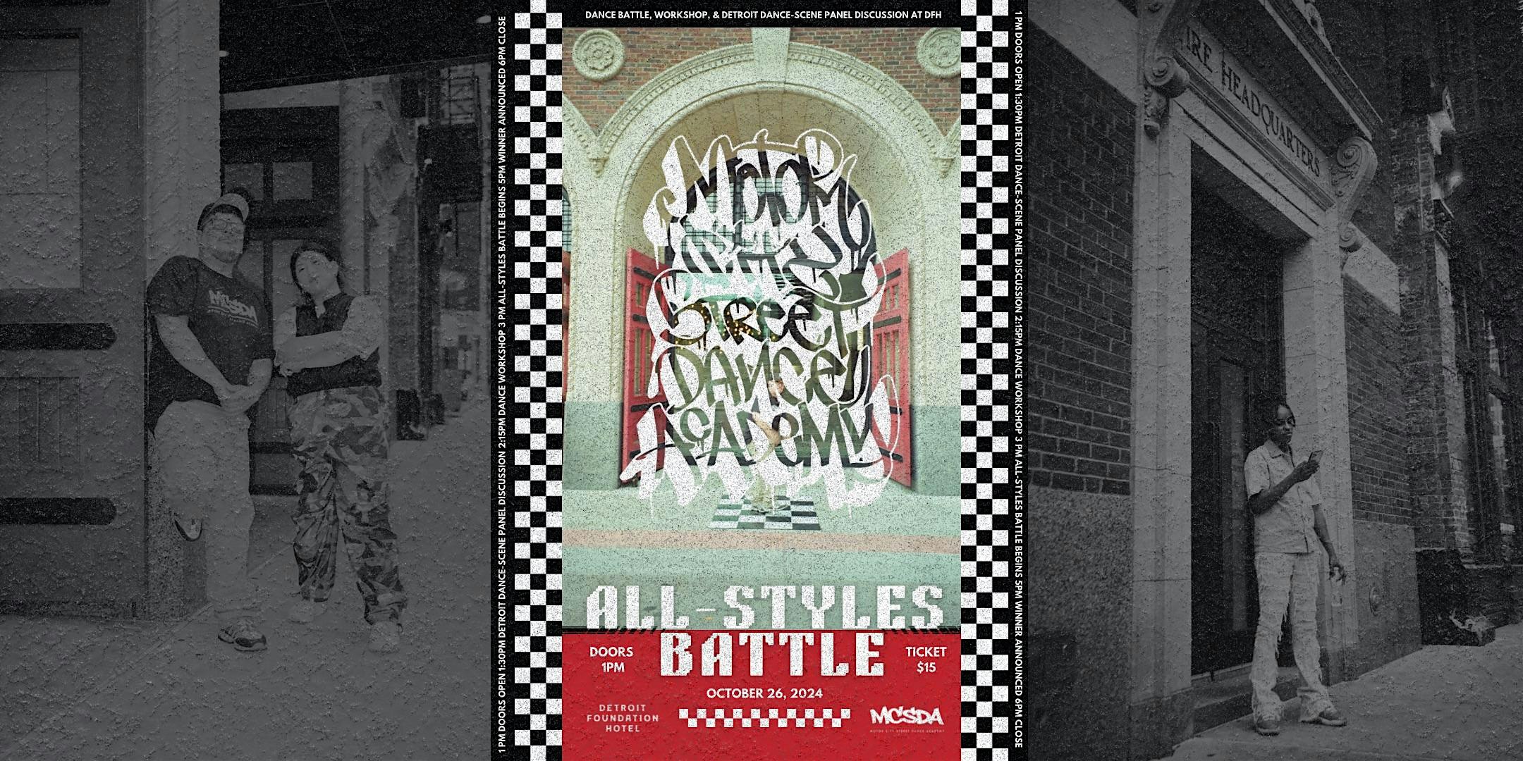 Detroit Foundation Hotel x MCSDA All-Styles Battle | Detroit Foundation ...