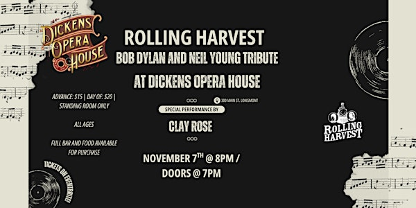 Rolling Harvest w/Clay Rose - Bob Dylan and Neil Young Tribute ...