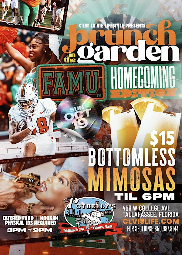 FAMU HOMECOMING BRUNCH IN THE GARDEN | Potbelly's: Tickets, Dates ...