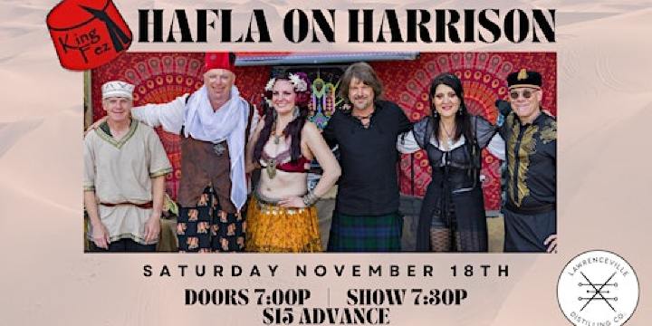 Hafla on Harrison with King Fez Tickets, Dates & Itineraries 2023 ...