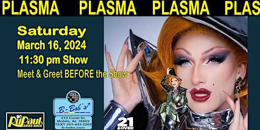 PLASMA From RPDR Season 16 at B-Bob's! | B-Bob's: Tickets, Dates ...