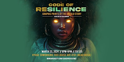 Code of Resilience: Graphic Prints of the Untold Story | Hygge ...