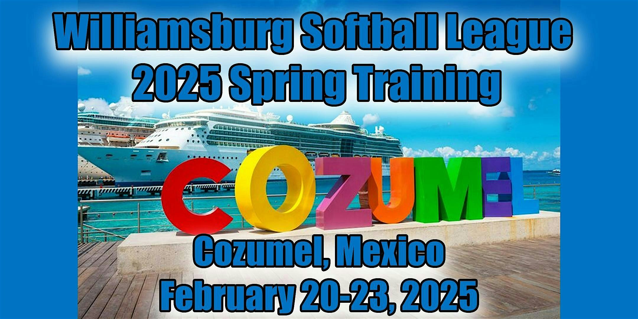 WSL 2025 Spring Training Pre-Registration! | San Miguel de Cozumel ...