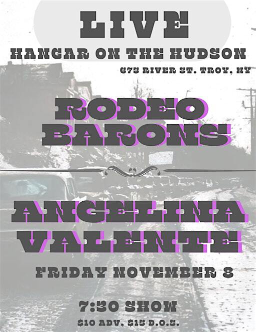Rodeo Barons | Angelina Valente | The Hangar on the Hudson: Tickets ...