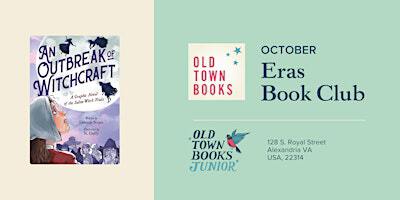October Eras Book Club: An Outbreak of Witchcraft by Deborah Noyes ...