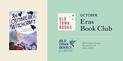 October Eras Book Club: An Outbreak of Witchcraft by Deborah Noyes ...