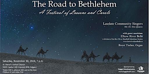 The Road to Bethlehem | St. David's United Church: Tickets, Dates ...