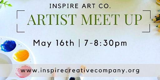 May Artist Meet Up | Project:Re3 Hope Center: Tickets, Dates ...