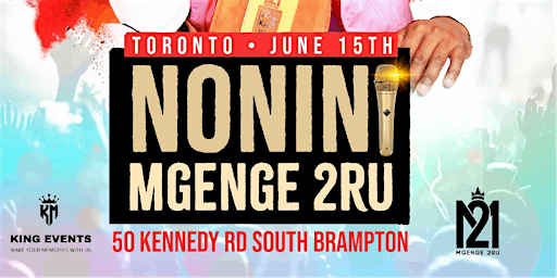 NONINI LIVE IN TORONTO | 50 Kennedy Rd S: Tickets, Dates & Itineraries ...