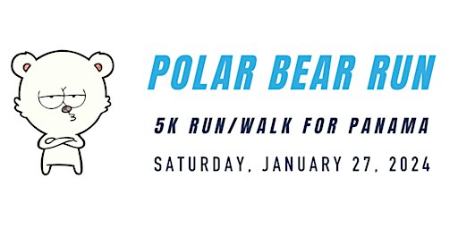 Polar Bear Run - 5k Run/Walk for Panama | South Ridge Park: Tickets ...