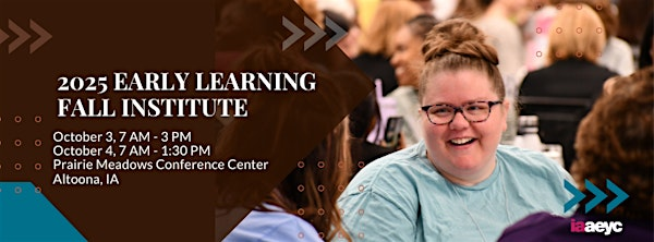 Early Learning Fall Institute 2025 Exhibitor Registration | Prairie ...