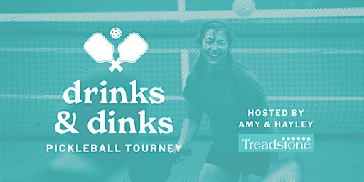 Drinks & Dinks Pickleball Tourney | Pigeon Creek Event Center: Tickets ...