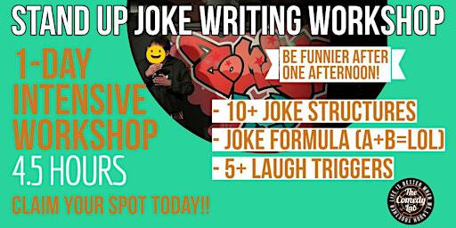 Stand Up Joke Writing 1-Day Intensive Workshop | The Comedy Lab at The ...