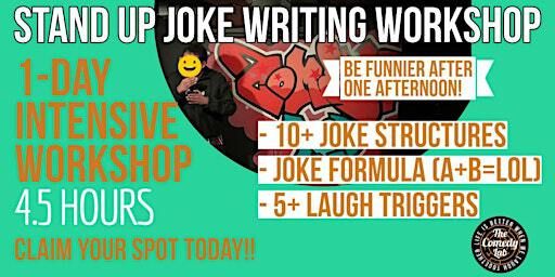 Stand Up Joke Writing 1-Day Intensive Workshop | The Comedy Lab at The ...