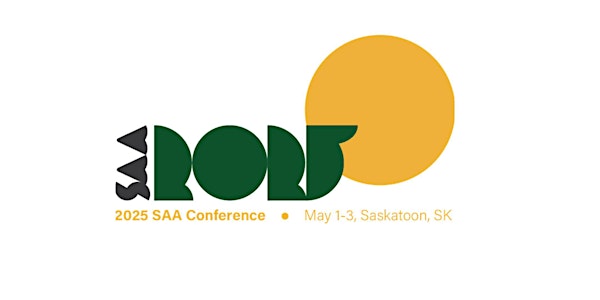 วันที่และแผนการเดินทางไป May 1 - 3, 2025 SAA Conference and AGM - The ...