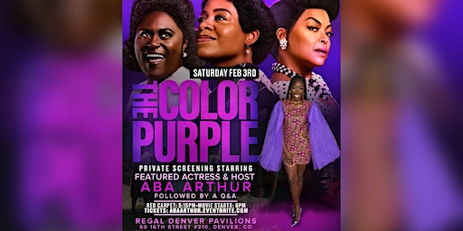 THE COLOR PURPLE PRIVATE SCREENING + Q&A w/ Actress Aba Arthur Tickets ...