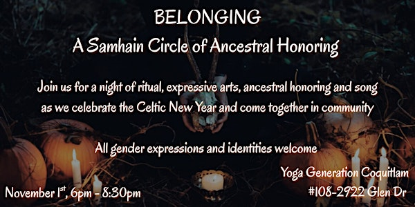 Belonging: a Samhain Circle of Ancestral Honouring | Yoga Generation ...