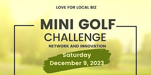Love For Local Biz Mini Golf Challenge | Palmetto Golf Course: Tickets ...