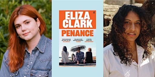 Eliza Clark in Conversation with Sheena Patel | Foyles: Tickets, Dates ...