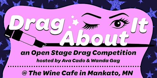 Drag About It: Musical Theater Night | Wine Cafe: Tickets, Dates ...