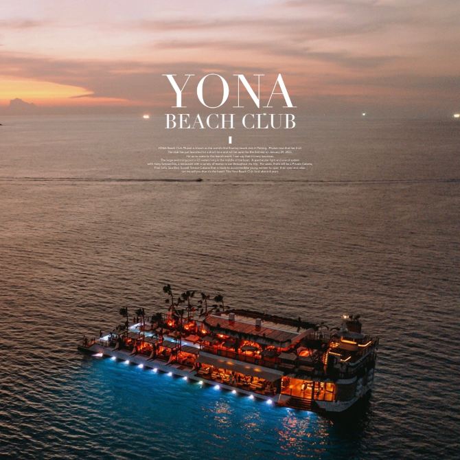 Yona Beach Club บีชคลับลอยน้ำแห่งแรกของโลก!!! | Trip.com ภูเก็ต