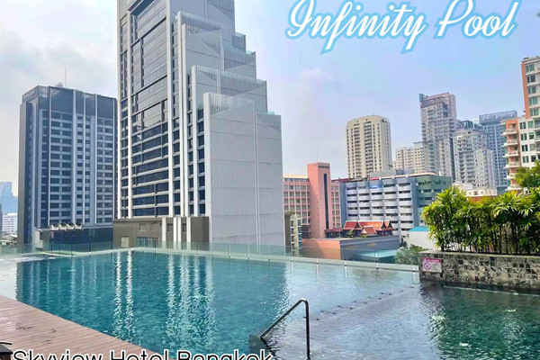 Infinity Pool สระว่ายน้ำลอยฟ้า @Skyview Hotel | Trip.com กรุงเทพฯ