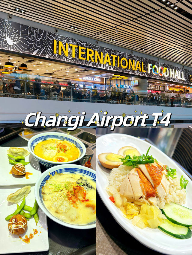 Changi T4 International Food Hall Guide | Trip.com Singapore