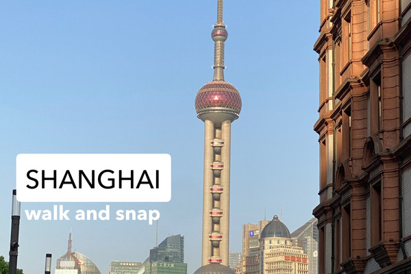 SHANGHAI walk & snap | Trip.com เซี่ยงไฮ้