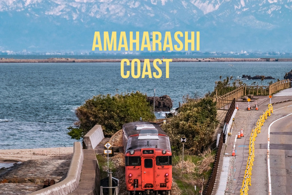 🚂Amaharashi Coast จุดชมวิวเจแปนแอลท์สุดสวย | Trip.com ทะกะโอะกะ