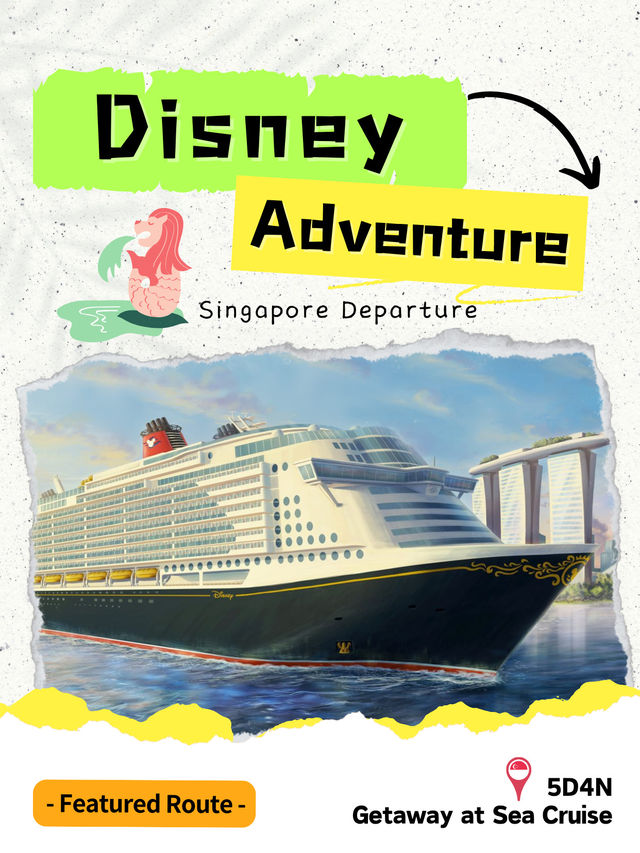 🚢 Disney Adventure 5-Day 4-Night Cruise Recommendation | Trip.com Singapore
