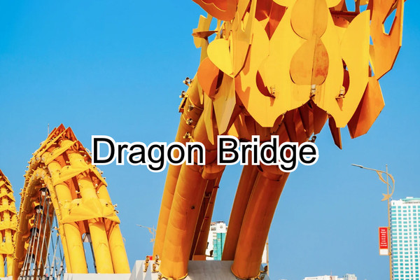 Dragon Bridge | Trip.com ดานัง