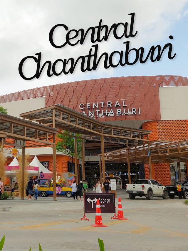 Central Chanthaburi | Trip.com อำเภอเมืองจันทบุรี