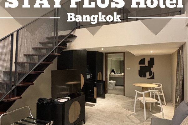 Staycation แบบชิว ๆ ที่ STAYPlus Hotel Bangkok | Trip.com กรุงเทพฯ
