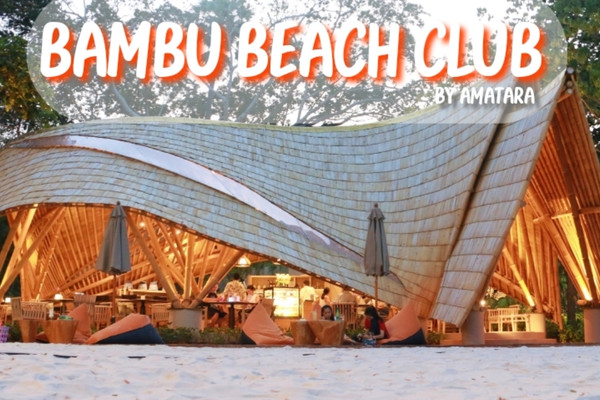 คาเฟ่แห่งใหม่ระยอง ณ Bambu Beach Club By Amatara | Trip.com ระยอง