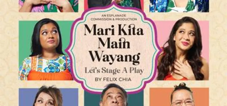 Mari Kita Main Wayang (Let’s Stage A Play) Mari Kita Main Wayang (Let’s Stage A Play)